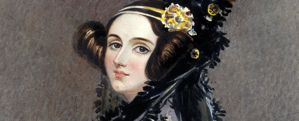 Who Is Ada Lovelace? : ScienceAlert
